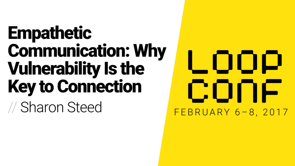 Empathetic Communication: Why Vulnerability Is the Key to Connection ...