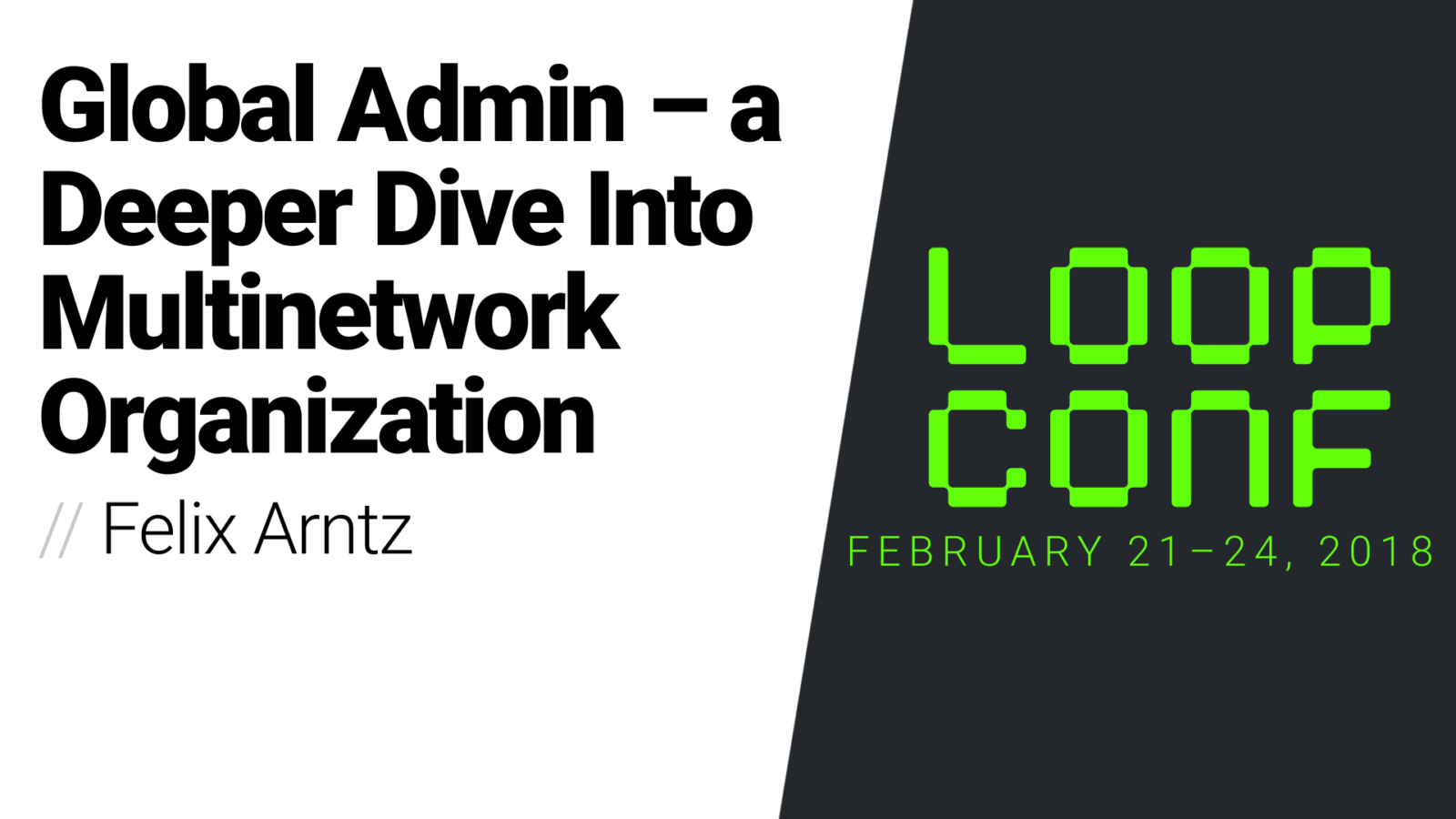 Global Admin – a Deeper Dive Into Multinetwork Organization ...